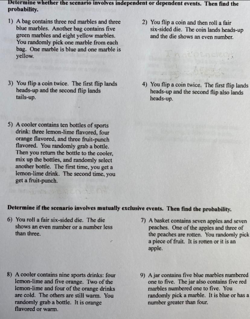Solved Determine whether the scenario involves independent | Chegg.com