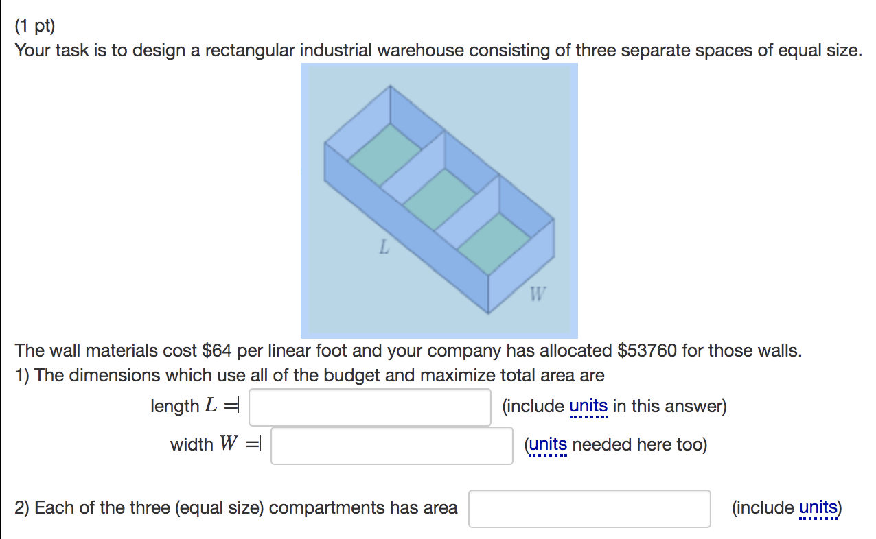 Solved (1 pt) Your task is to design a rectangular | Chegg.com