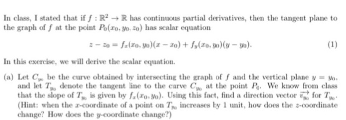 In class, I stated that if f: R^2 right arrow R has | Chegg.com