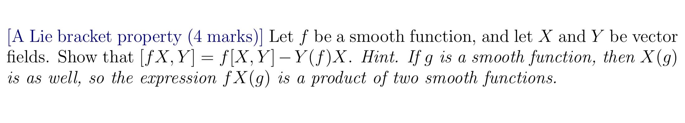 Solved [a Lie Bracket Property 4 Marks ] Let F Be A Smooth