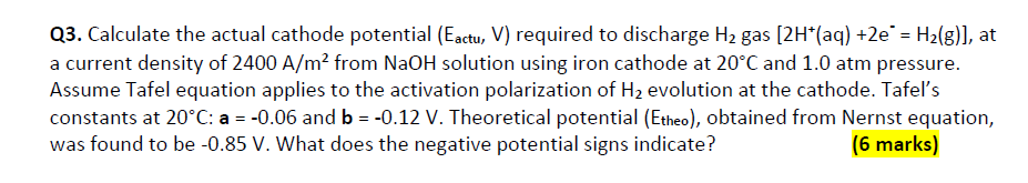 Solved Q3. Calculate the actual cathode potential (Eactu, V) | Chegg.com