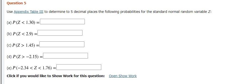 Solved Question 5 Use Appendix Table III to determine to 5 | Chegg.com