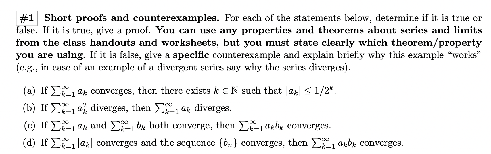 Solved \#1 Short proofs and counterexamples. For each of the | Chegg.com