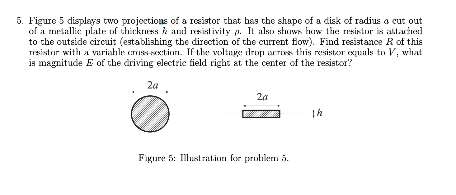 Solved 5. Figure 5 displays two projections of a resistor | Chegg.com