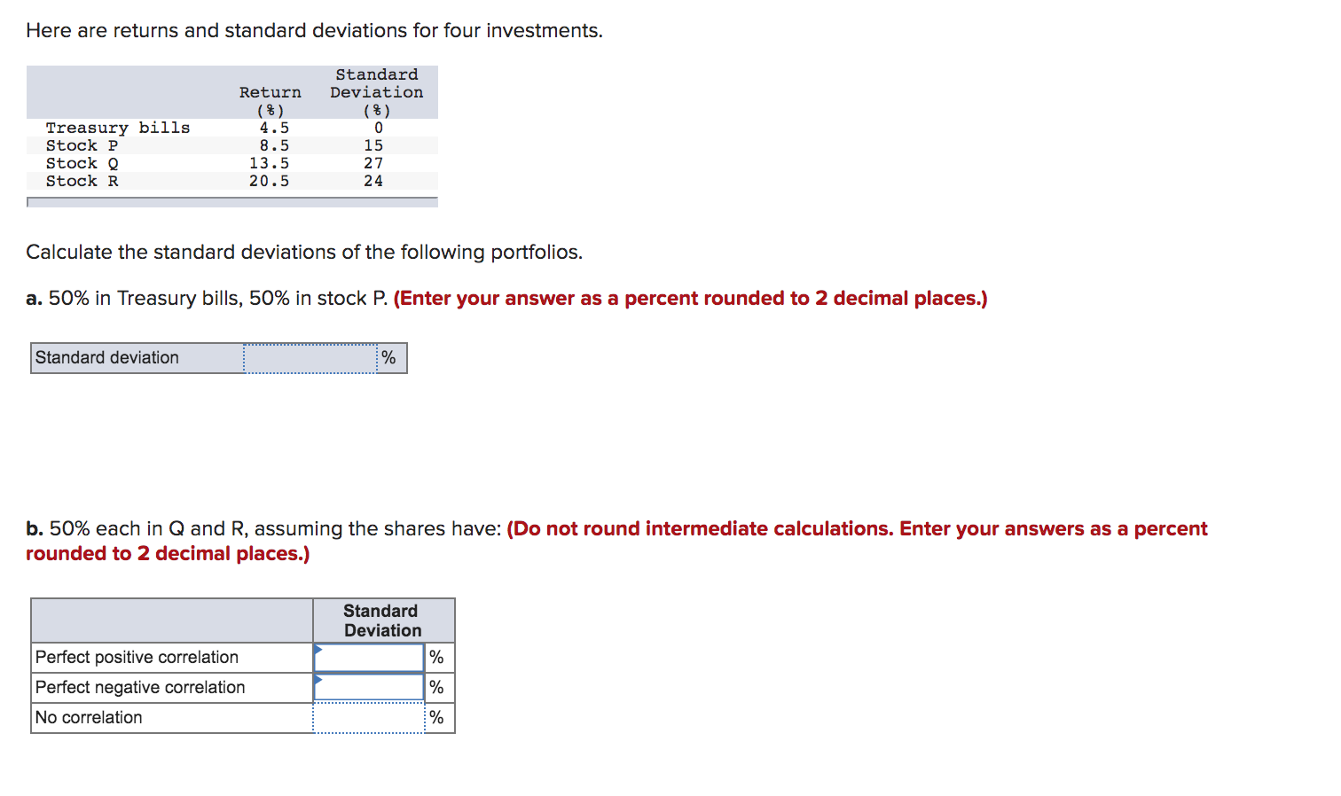 Solved Here are returns and standard deviations for four | Chegg.com