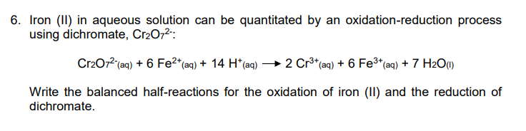 Solved 6. Iron (II) in aqueous solution can be quantitated | Chegg.com