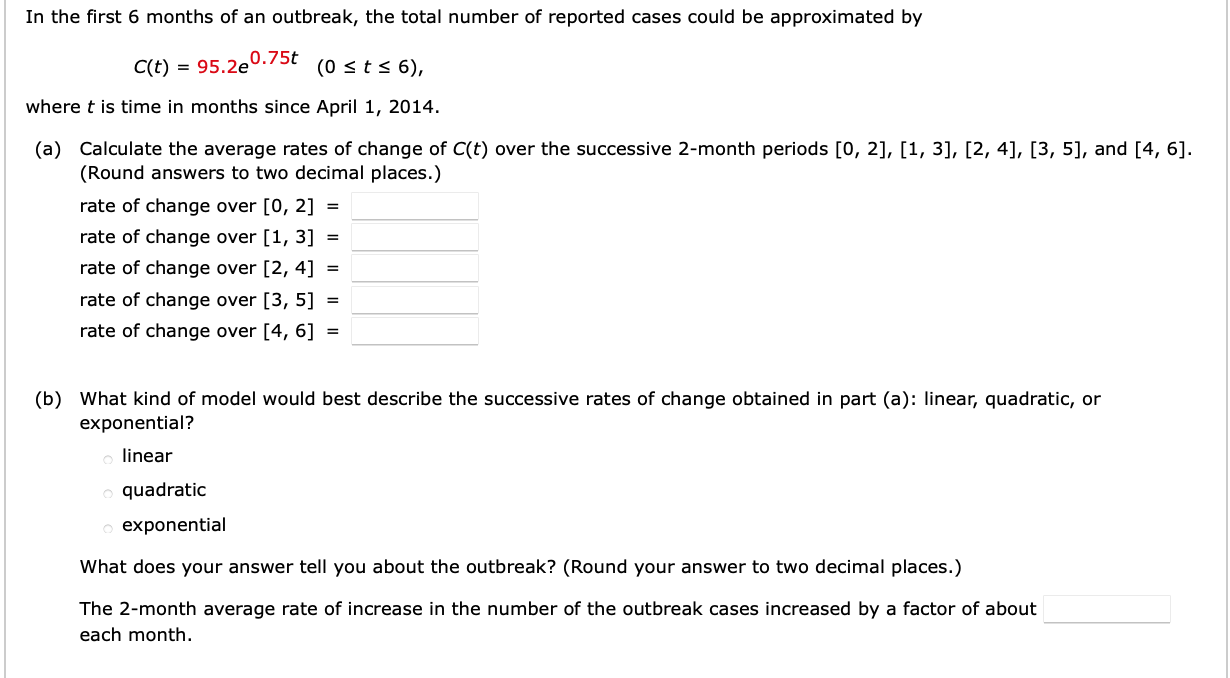 Solved In the first 6 months of an outbreak, the total | Chegg.com