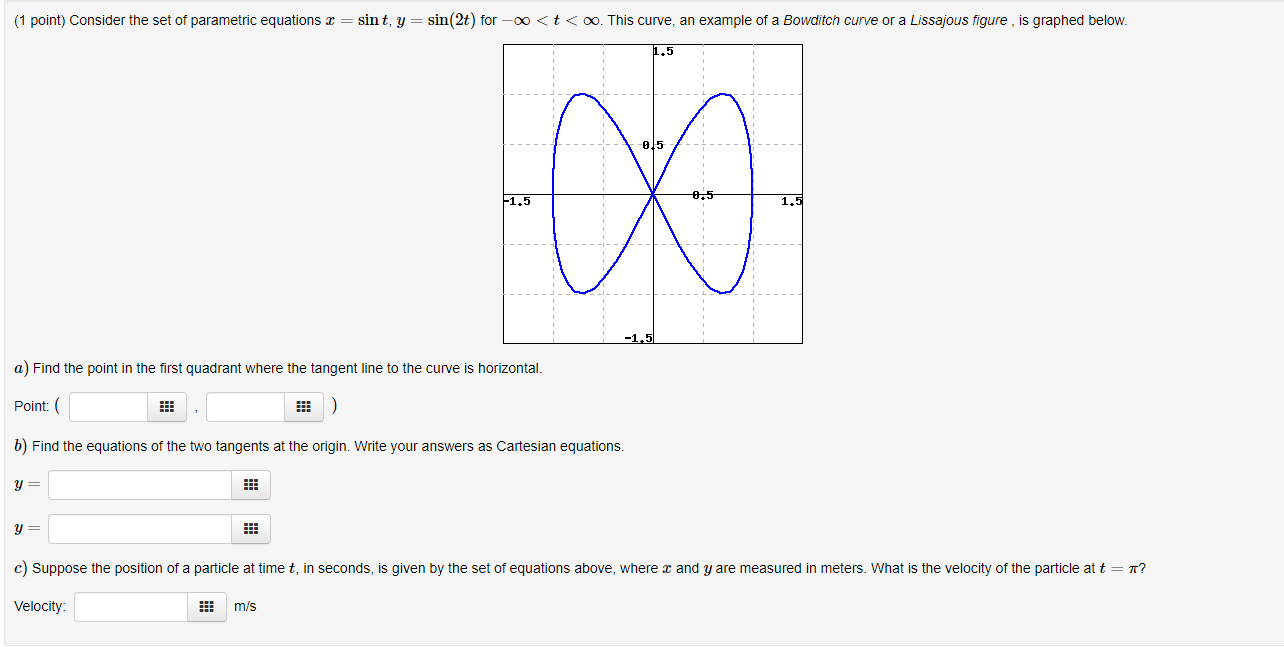 Solved (1 point) Consider the set of parametric equations x | Chegg.com