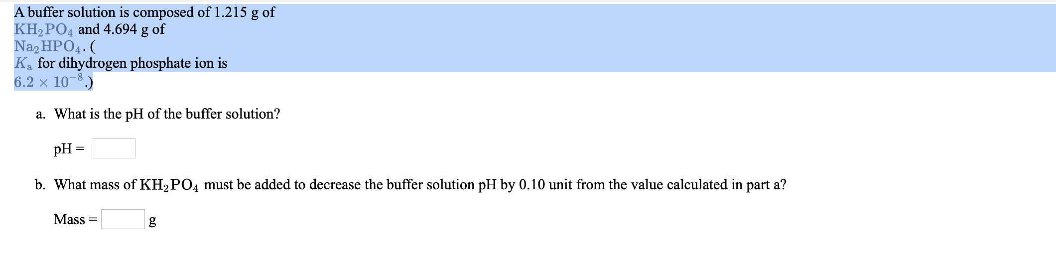 Solved A buffer solution is composed of 1.215 g of KH2PO4 | Chegg.com