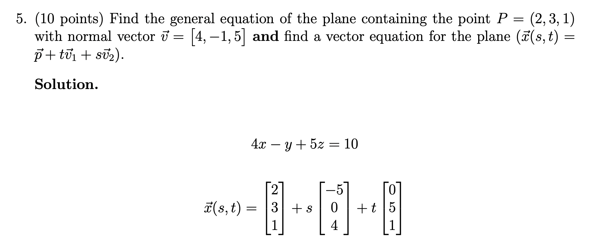 Solved 5. (10 points) Find the general equation of the plane | Chegg.com