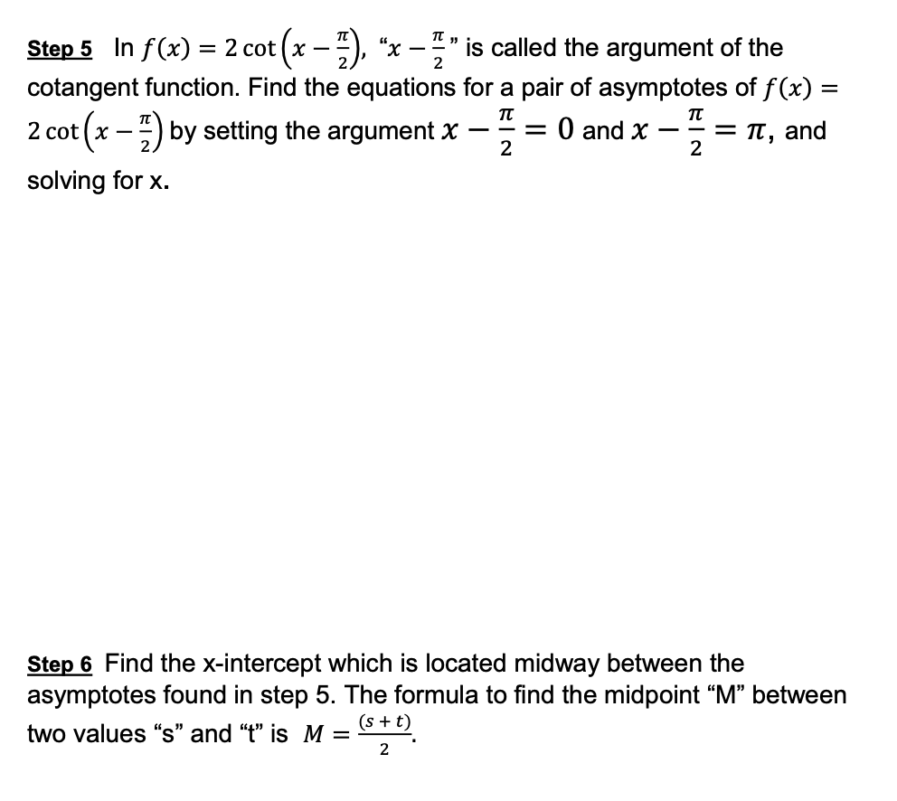 Solved (3) Sketch 2 periods of the function f(x)=2cot(x−2π) | Chegg.com