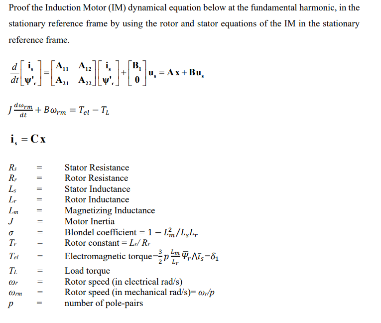 Solved Proof the Induction Motor (IM) dynamical equation | Chegg.com