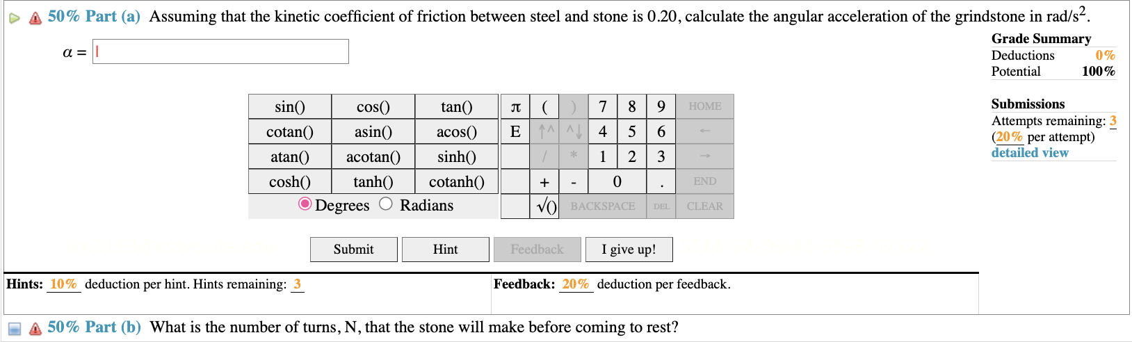Solved (8\%) Problem 8: You have a horizontal grindstone (a | Chegg.com