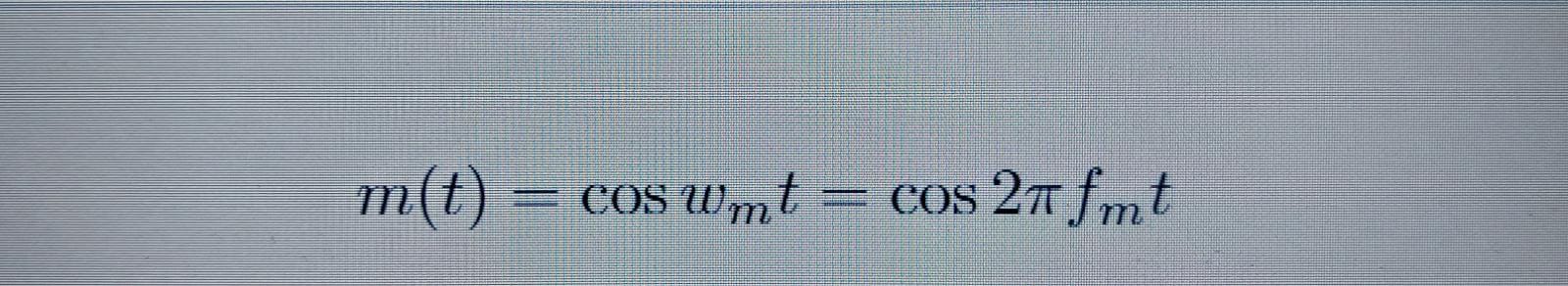 Solved (m(t) = coswmt= cos 2πfmt)Find the DSB signal for the | Chegg.com