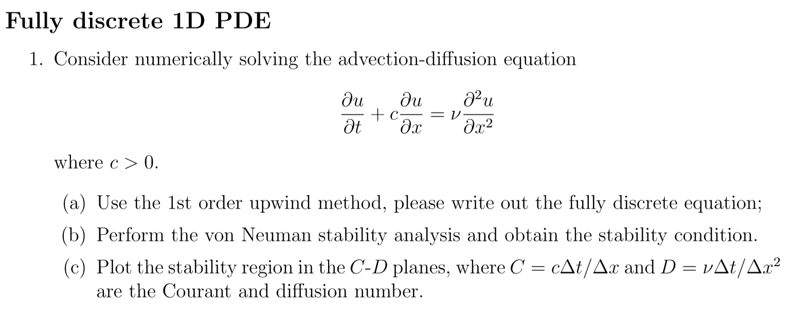 Fully discrete 1D PDE 1. Consider numerically solving | Chegg.com