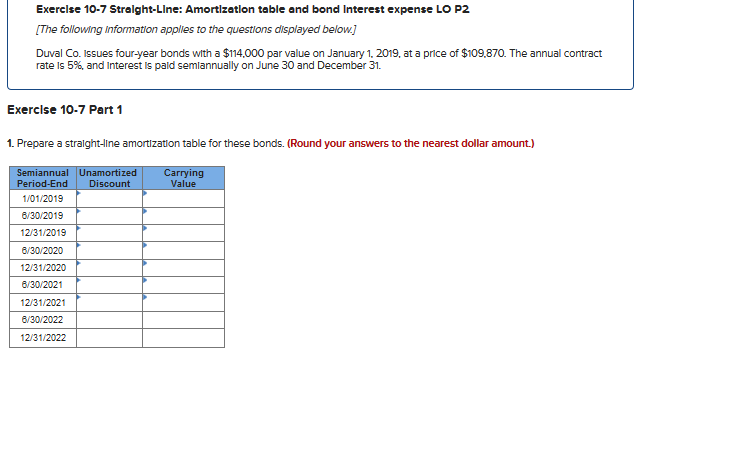 Solved Exercise 10-7 Straight-Line: Amortization table and | Chegg.com