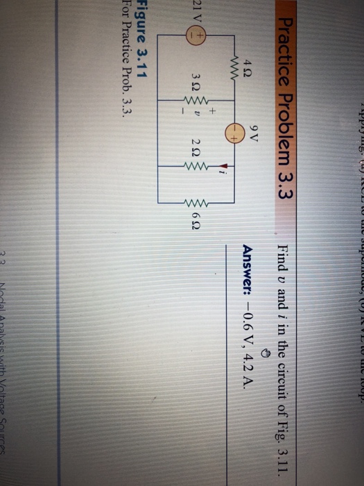 Solved Practice Problem 3.3 Find v and i in the circuit of | Chegg.com
