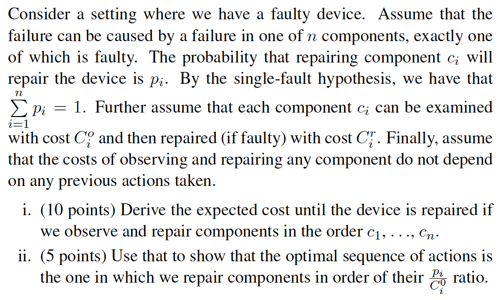 Solved Consider a setting where we have a faulty device. | Chegg.com