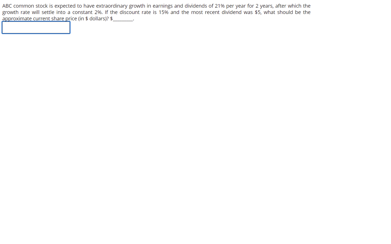 Solved ABC common stock is expected to have extraordinary | Chegg.com