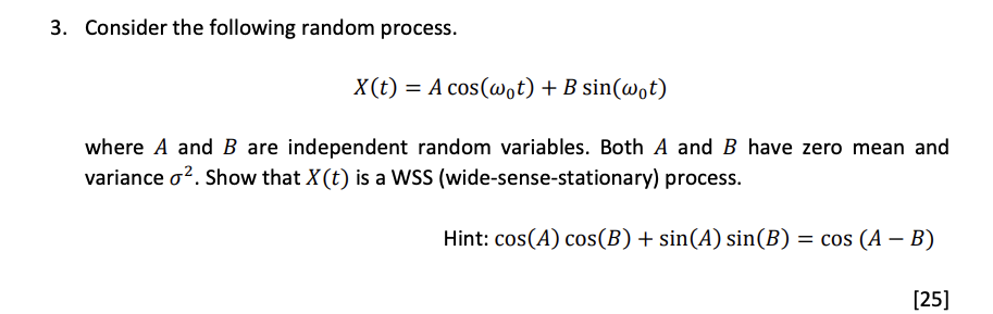 Solved 3. Consider the following random process. | Chegg.com