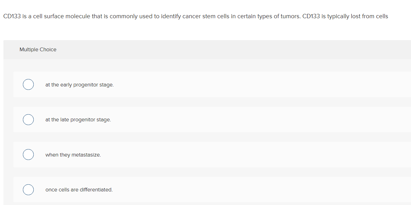 Solved CD133 is a cell surface molecule that is commonly | Chegg.com