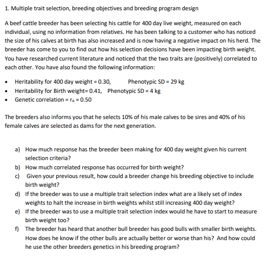 Solved 1. Multiple trait selection, breeding objectives and | Chegg.com