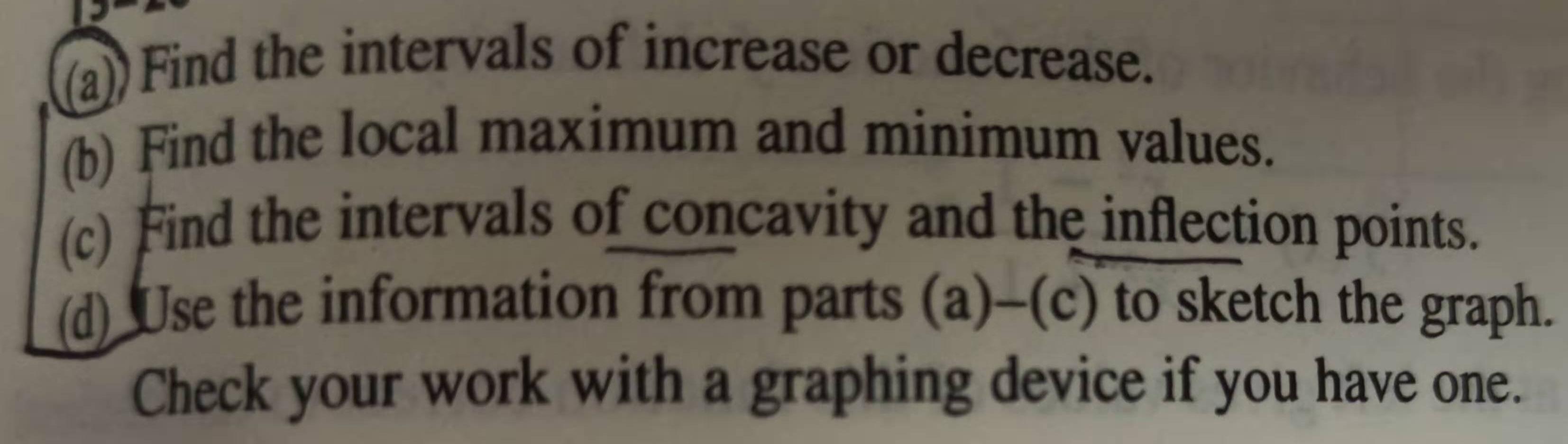 Solved A Find The Intervals Of Increase Or Decrease B Chegg