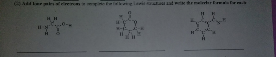 Solved (2) Add lone pairs of electrons to complete the | Chegg.com