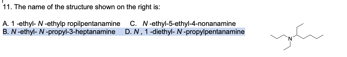 Solved 11. The name of the structure shown on the right is: | Chegg.com