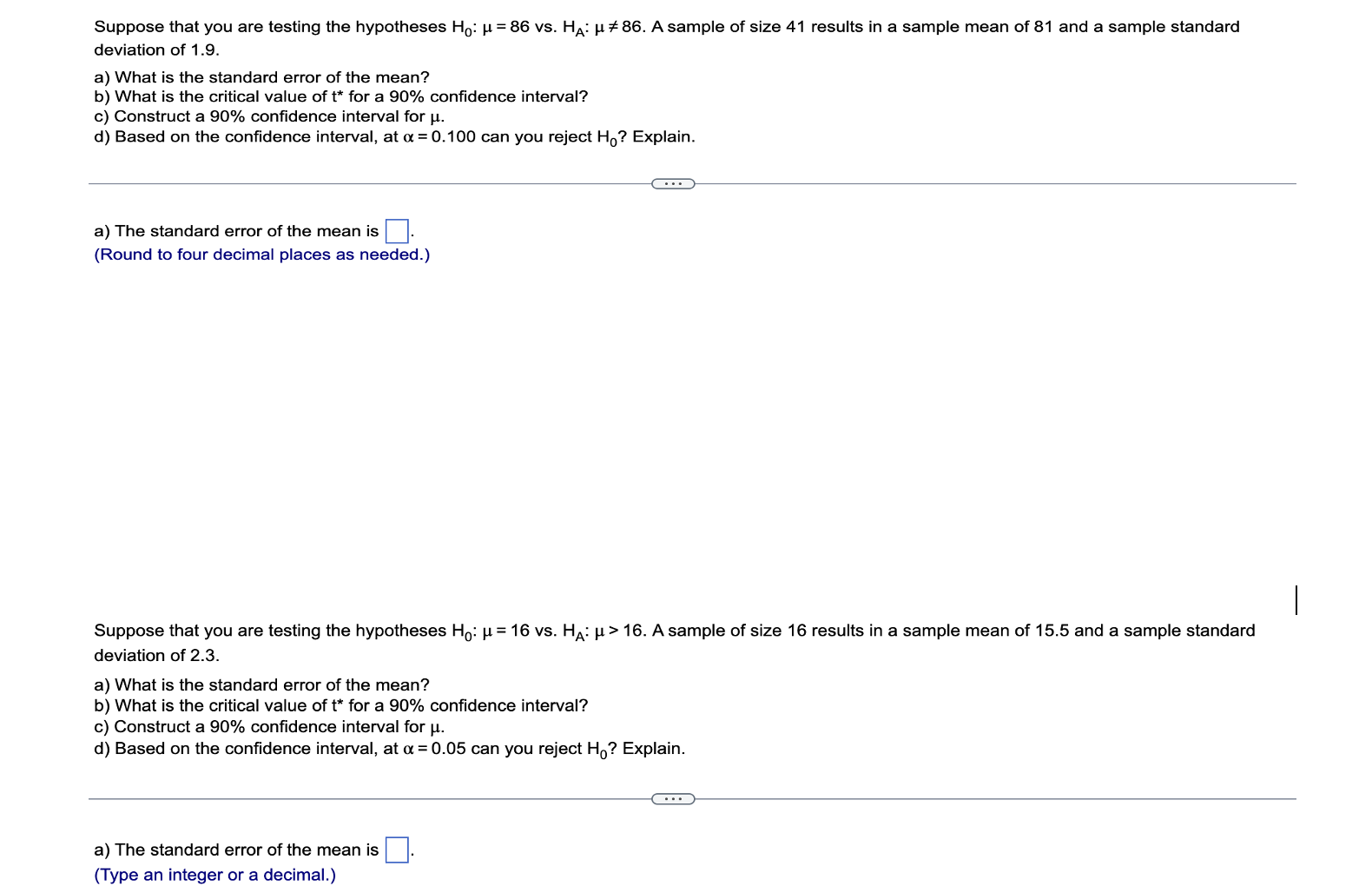 Solved Suppose that you are testing the hypotheses H0:μ=86 | Chegg.com