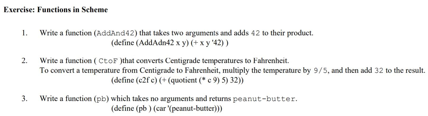 Exercise: Functions in Scheme 1. Write a function | Chegg.com