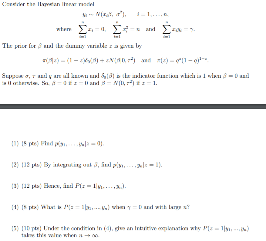 Solved n n n Consider the Bayesian linear model Yi ~ N(X;B, | Chegg.com