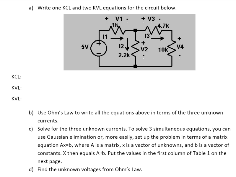 Solved a) Write one KCL and two KVL equations for the | Chegg.com