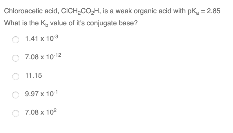 Solved Chloroacetic acid, CICH CO2H, is a weak organic acid | Chegg.com
