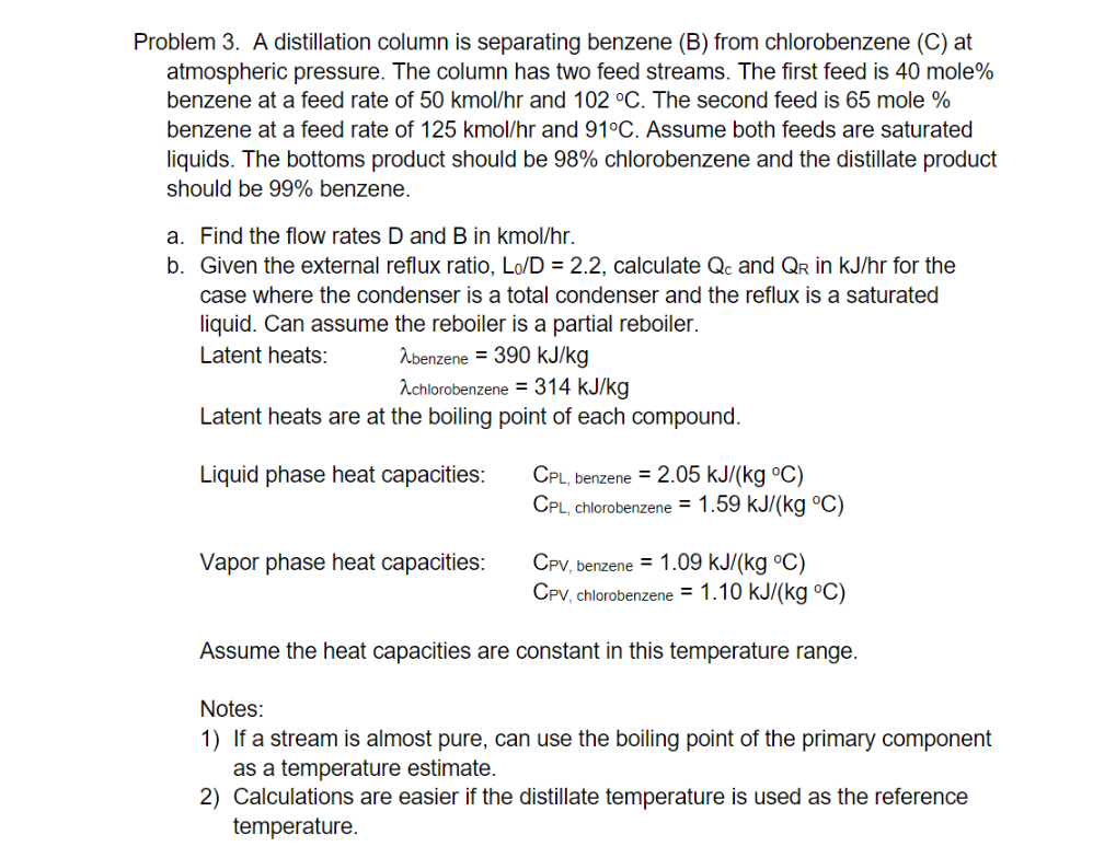 Solved Problem 3. A distillation column is separating | Chegg.com