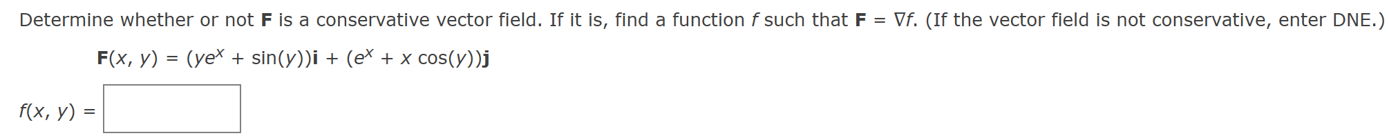 Solved Determine whether or not F ﻿is a conservative vector | Chegg.com