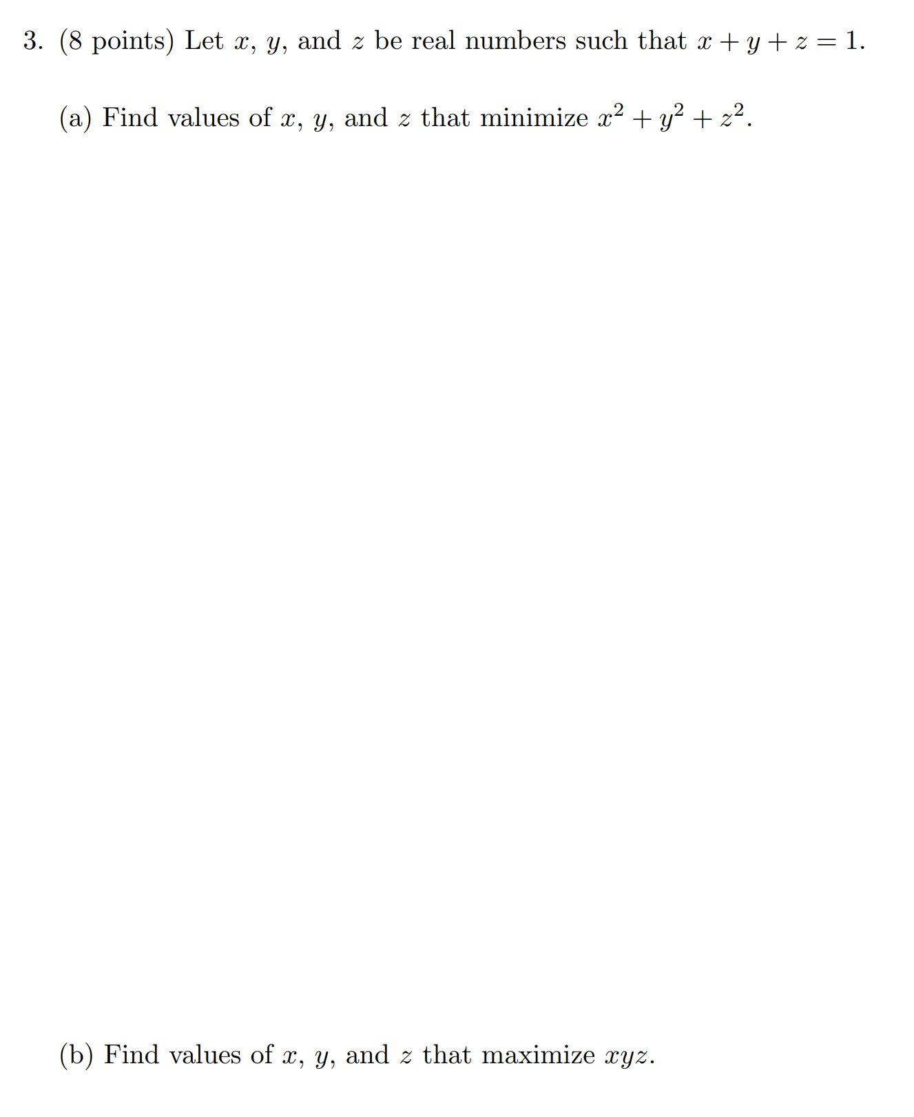 Solved Let x,y, ﻿and z ﻿be real numbers such that | Chegg.com