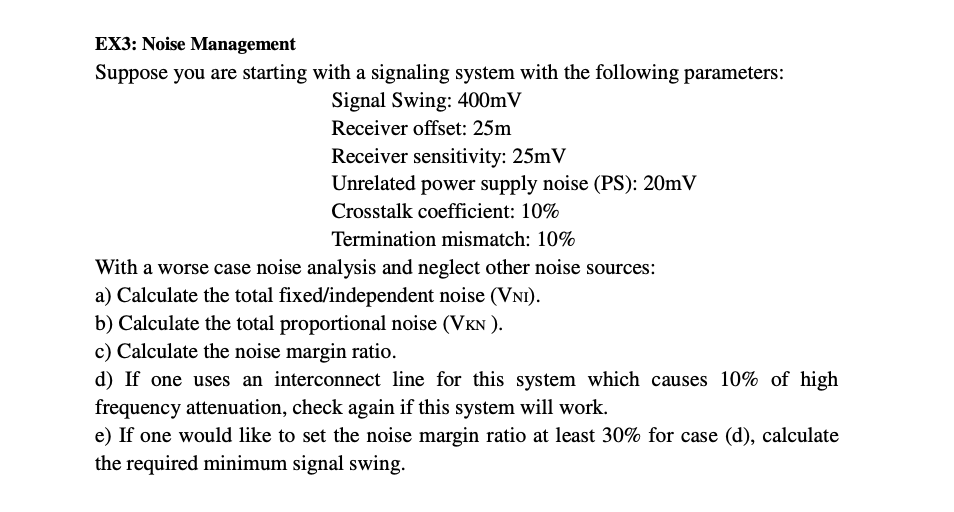 Solved EX3: Noise ManagementSuppose you are starting with a | Chegg.com