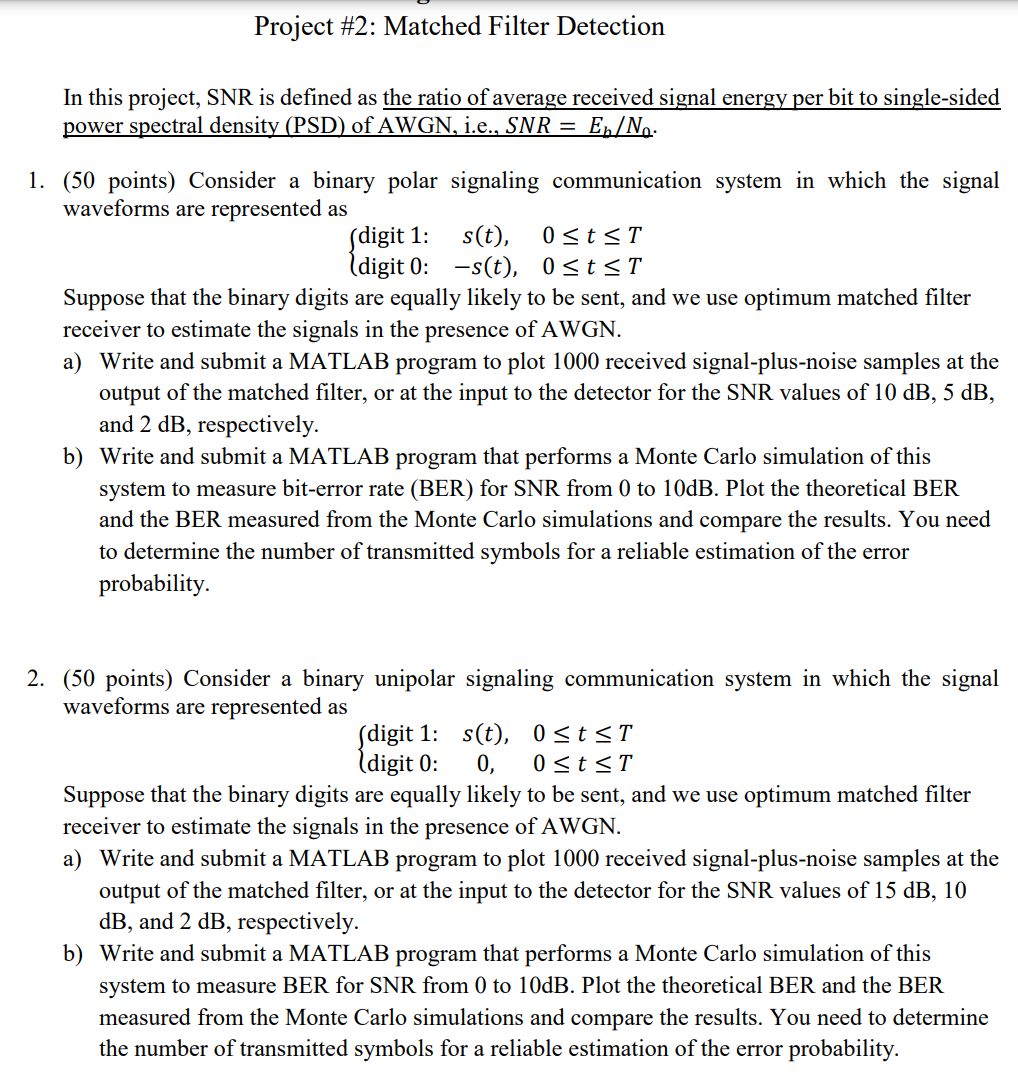 Project #2: Matched Filter Detection In this project, | Chegg.com