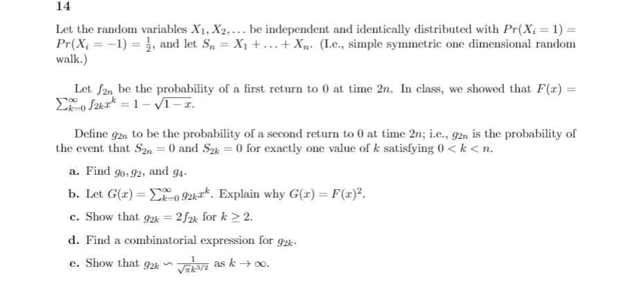 14 Let the random variables X1, X2, ... be | Chegg.com