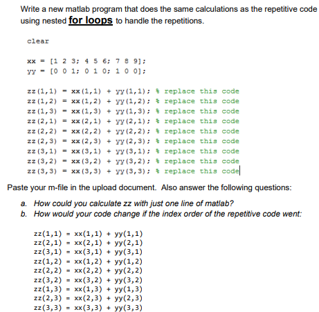 Solved Write a new matlab program that does the same | Chegg.com