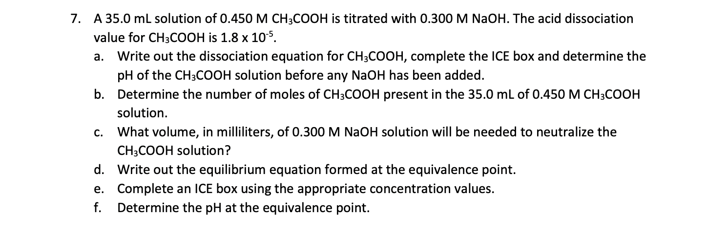 Solved a. 7. A 35.0 mL solution of 0.450 M CH3COOH is | Chegg.com
