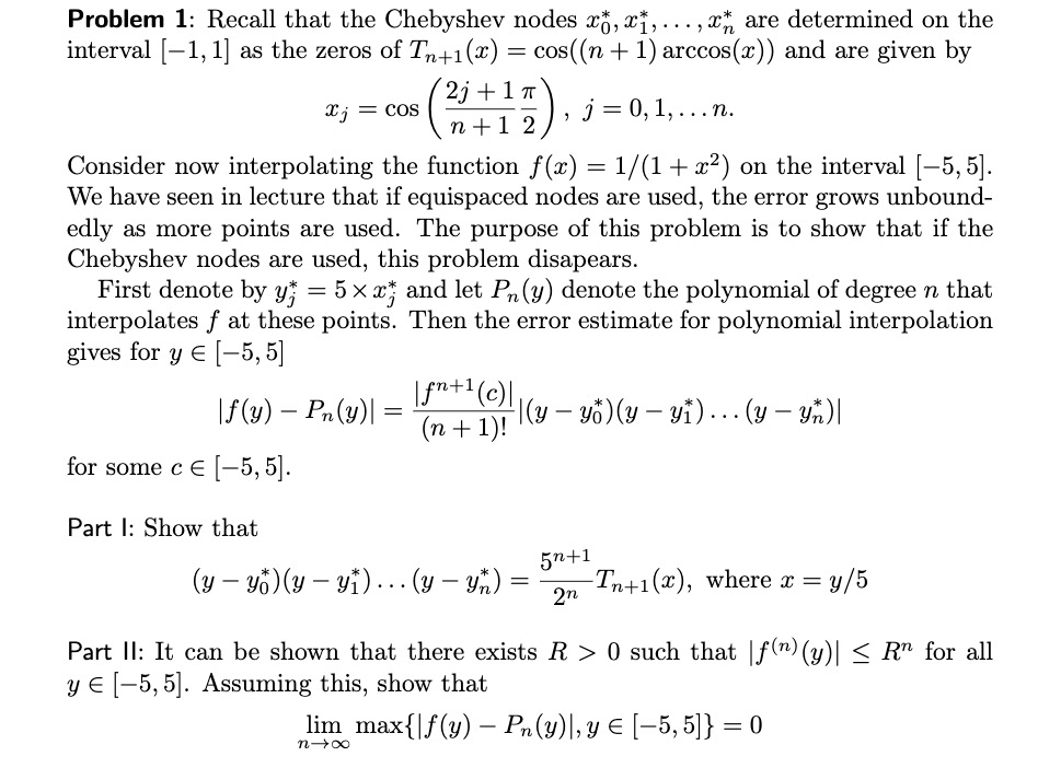 Solved (*+ 7 Problem 1: Recall that the Chebyshev nodes x*, | Chegg.com