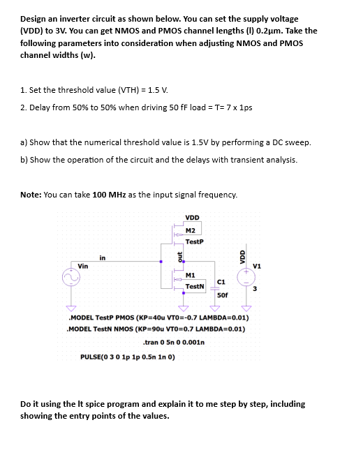 Solved Design an inverter circuit as shown below. You can | Chegg.com