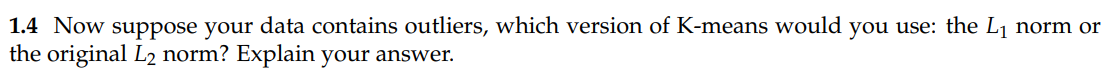 Solved Problem 1 K-means clustering Recall the K-means | Chegg.com
