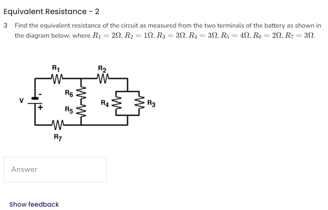 Solved 3 Find the equivalent resistance of the circuit as | Chegg.com