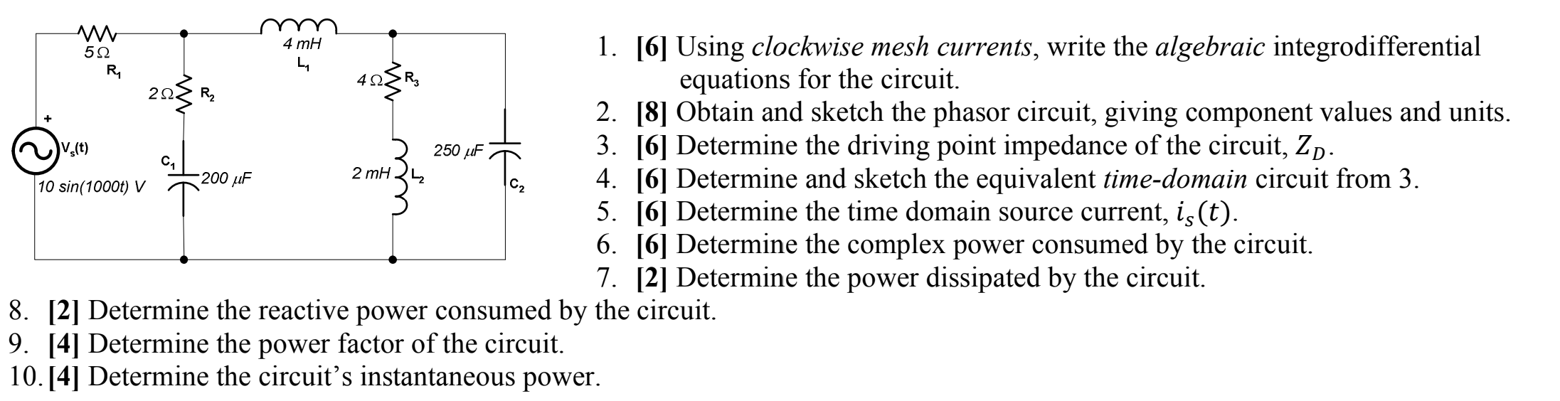 1. [6] ﻿Using clockwise mesh currents, write the | Chegg.com