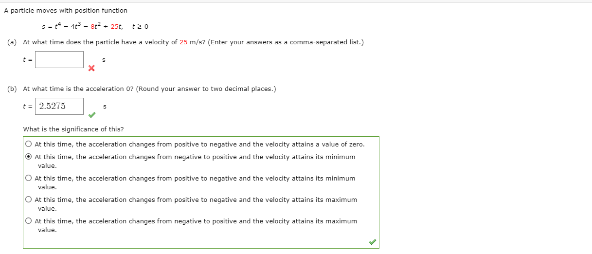 Solved A Particle Moves With Position Function S T4 4 3
