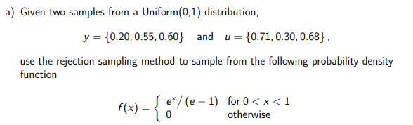 Solved a) Given two samples from a Uniform(0,1) | Chegg.com