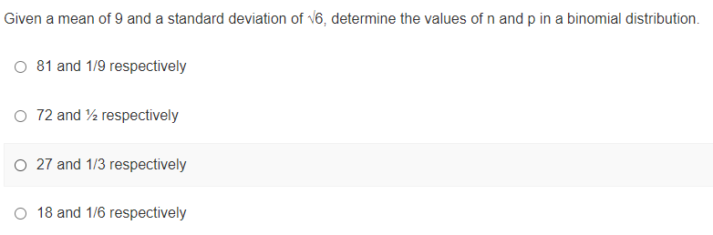 Solved Given a mean of 9 ﻿and a standard deviation of 62, | Chegg.com